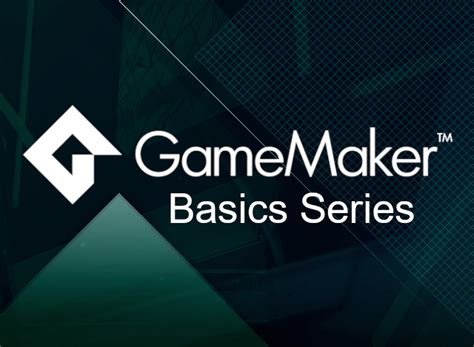 Gamemaker Basics — Nathan Ranney Game Designer