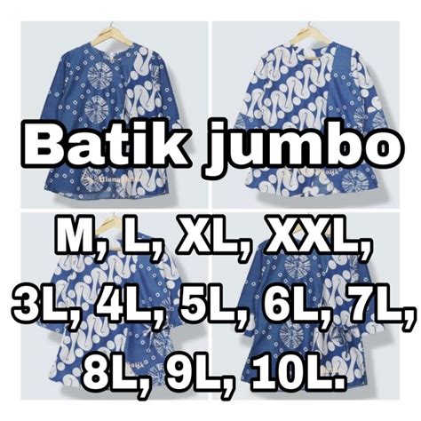 Jual Batik Jumbo Big Size Jumbo Xxl Xxxl 3l 4l 5l Murah Batik Jumbo