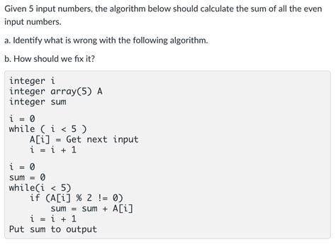 Solved Given 5 Input Numbers The Algorithm Below Should Chegg Com