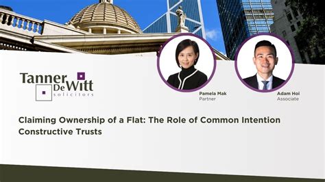 Claiming Ownership Of A Flat The Role Of Common Intention Constructive