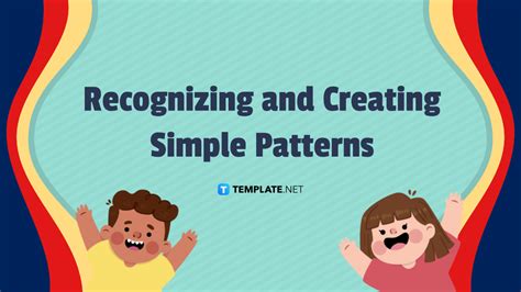 Free Recognizing And Creating Simple Patterns Template To Edit Online