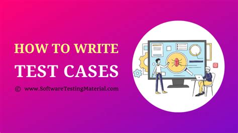 How To Write Test Cases A Complete Guide For Software Testers