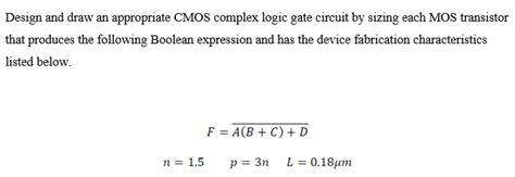Solved Design And Draw An Appropriate CMOS Complex Logic Chegg Com