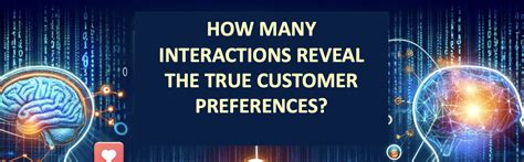 Decoding User Preferences How Many Interactions Are Needed