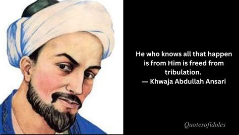 all time famous quotes of abdullah ansari quotes of idols