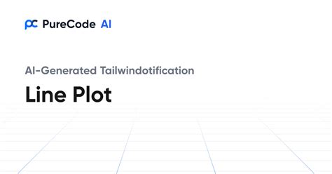 build great tailwindotification line plot components faster using ai tools
