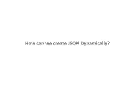 creating dynamic json ppt
