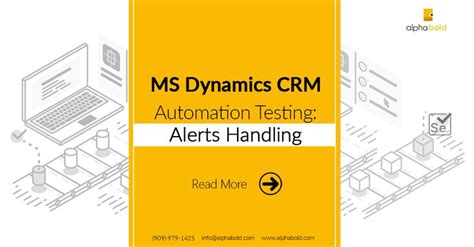 Blog Ms Dynamics Crm Automation Testing Alerts Handling Learn Here