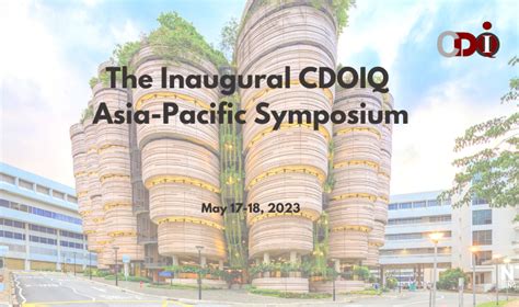 Cdoiq Apac Symposium Nanyang Business School Ntu Singapore