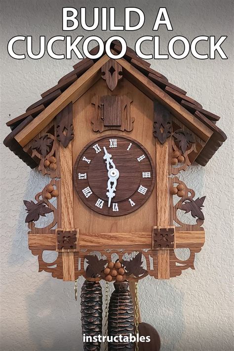 build a cuckoo clock from scratch