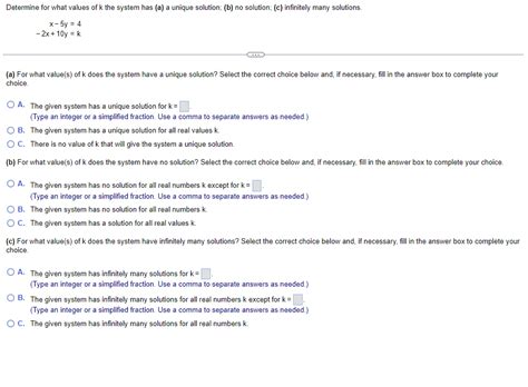 Solved Determine For What Values Of K The System Has A Chegg Com