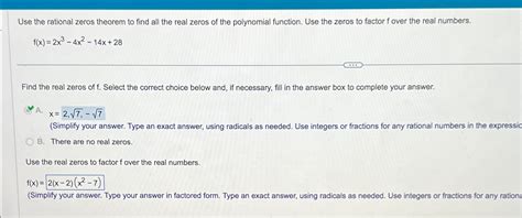 Solved Use The Rational Zeros Theorem To Find All The Real