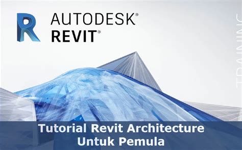 Download Tutorial Revit Autodesk Untuk Pemula PDF