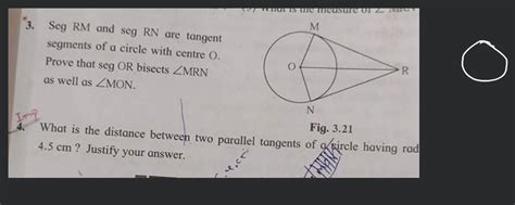 3 Seg Rm And Seg Rn Are Tangent Segments Of A Circle With Centre O Prov