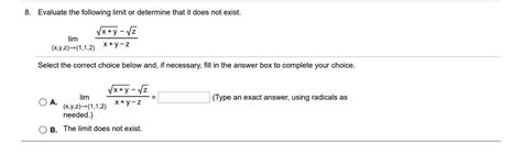 Solved Evaluate The Following Limit Or Determine That It Chegg