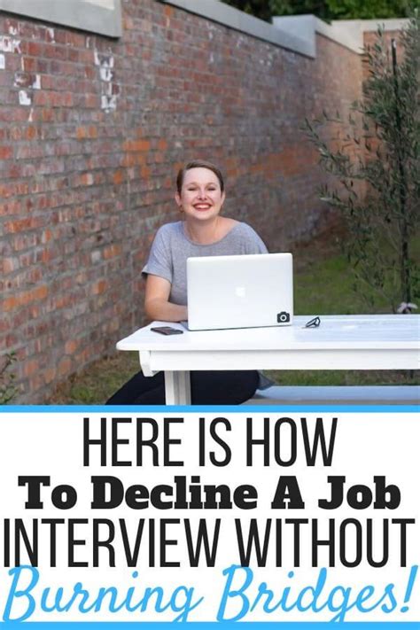 How To Decline A Job Interview Without Burning Bridges W Examples Self Development Journey