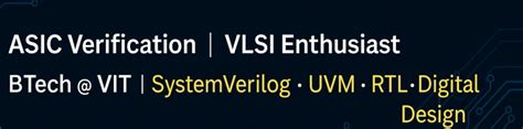 darshan n 🎯 aspiring asic verification engineer btech in vlsi vit