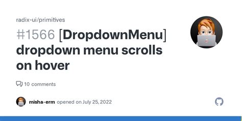 Dropdownmenu Dropdown Menu Scrolls On Hover · Issue 1566 · Radix Ui