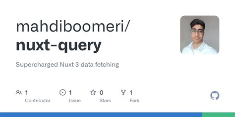 Github Mahdiboomerinuxt Query Supercharged Nuxt 3 Data Fetching