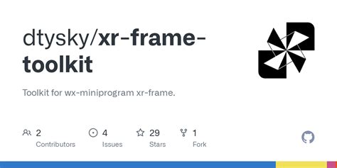 Github Dtyskyxr Frame Toolkit Toolkit For Wx Miniprogram Xr Frame