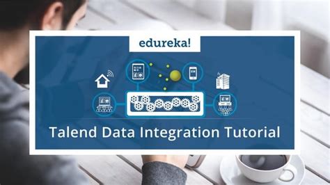 Talend Data Integration Tutorial Talend Tutorial For Beginners Talend Online Training