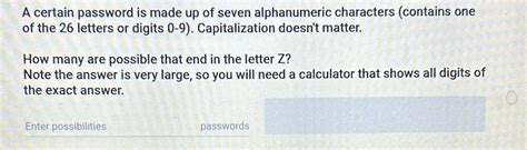 solved a certain password is made up of seven alphanumeric