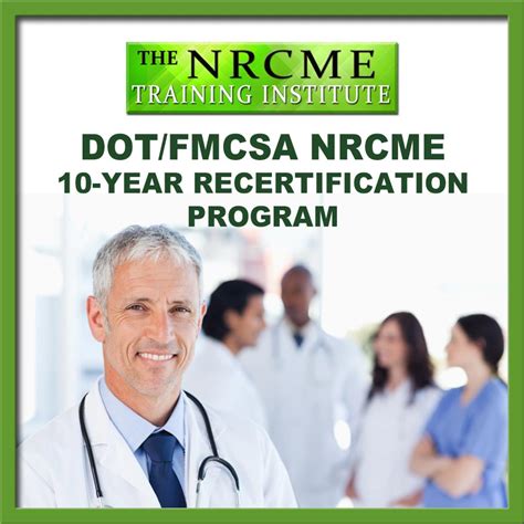 10 Year Recertification Nrcme Training Institute