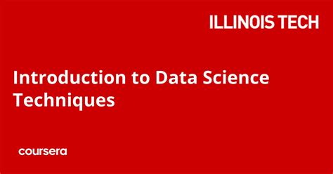 introduction to data science techniques coursera