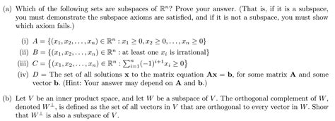 Solved A Which Of The Following Sets Are Subspaces Of Chegg