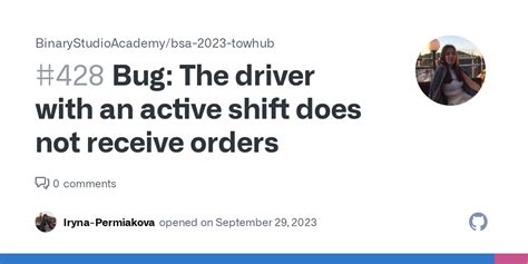 Bug The Driver With An Active Shift Does Not Receive Orders · Issue