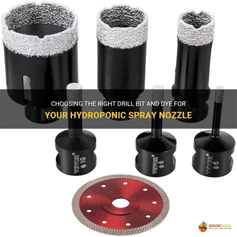 Choosing The Right Drill Bit And Dye For Your Hydroponic Spray Nozzle