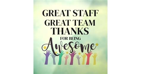 Great Team Great Staff Thank You Sign Zazzle
