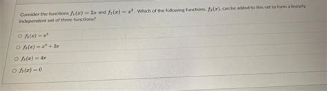 solved consider the functions f1 x 2x and f2 x x2 which