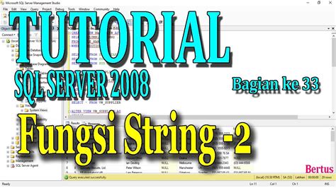 Tutorial Fungsi String Sql Server Bagian 2 Youtube