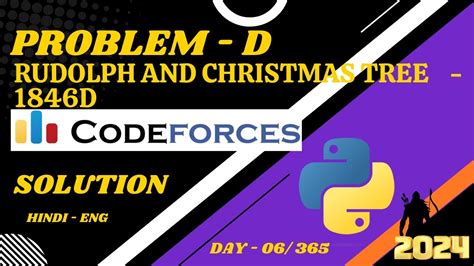 Codeforces Problem D Rudolph And Christmas Tree Solution By Gaurav Mehta Youtube