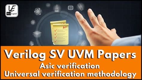 Verilog SV UVM Papers