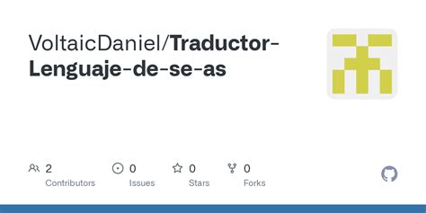 Github Voltaicdaniel Traductor Lenguaje De Se As