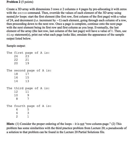 Solved Create A 3d Array With Dimensions 3 Rows X 2 Columns