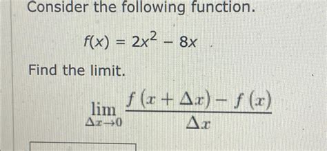 solved consider the following function f x 2x2 8xfind the