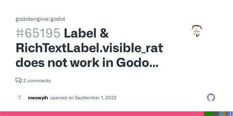 Label And Richtextlabelvisibleratio Does Not Work In Godot 40 Alpha 15 · Issue 65195