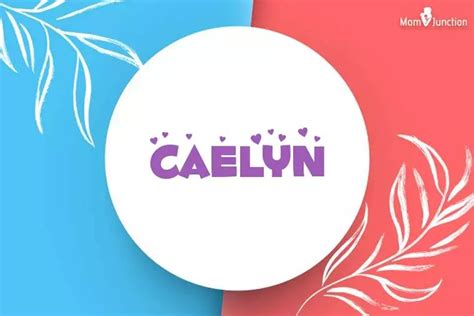 Caelyn Meaning Origin Popularity