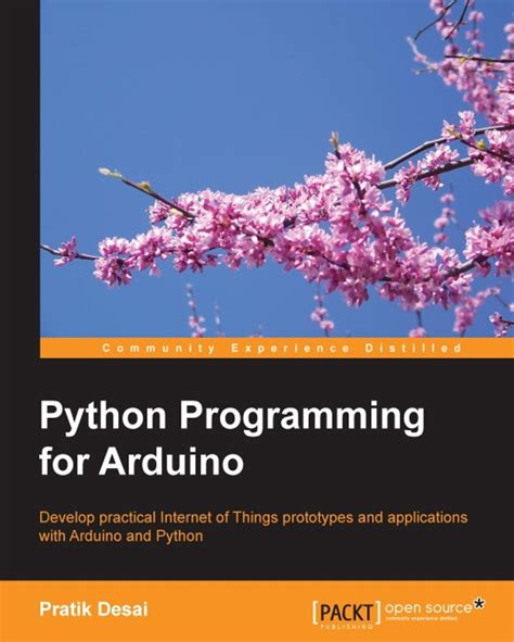 Python Programming For Arduino Ebook By Pratik Desai Epub Rakuten Kobo United States
