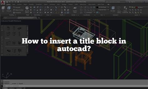 How To Insert A Title Block In Autocad