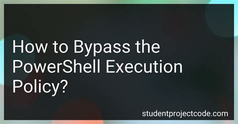 How To Bypass The Powershell Execution Policy In 2025