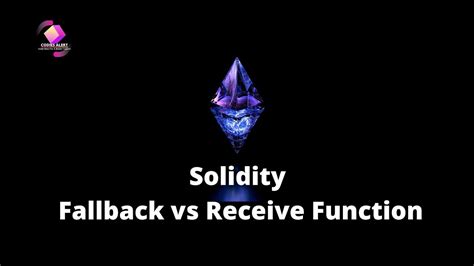 22 Solidity Fallback Vs Receive Function Youtube