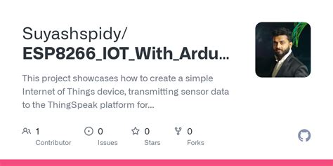 Github Suyashspidyesp8266iotwitharduinothingsspeak This Project Showcases How To Create