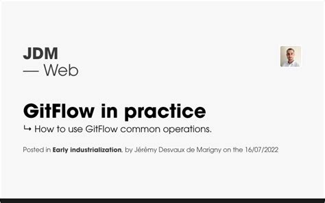GitFlow In Practice Jdmweb