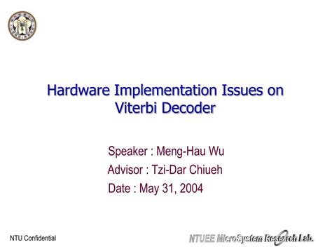 Ppt Hardware Implementation Issues On Viterbi Decoder Powerpoint
