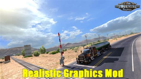 Realistic Graphics Mod V5 2 1 39 X For ATS By Frkn64