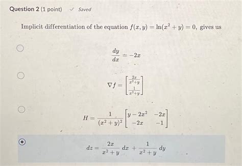 Solved Implicit Differentiation Of The Equation Chegg Com